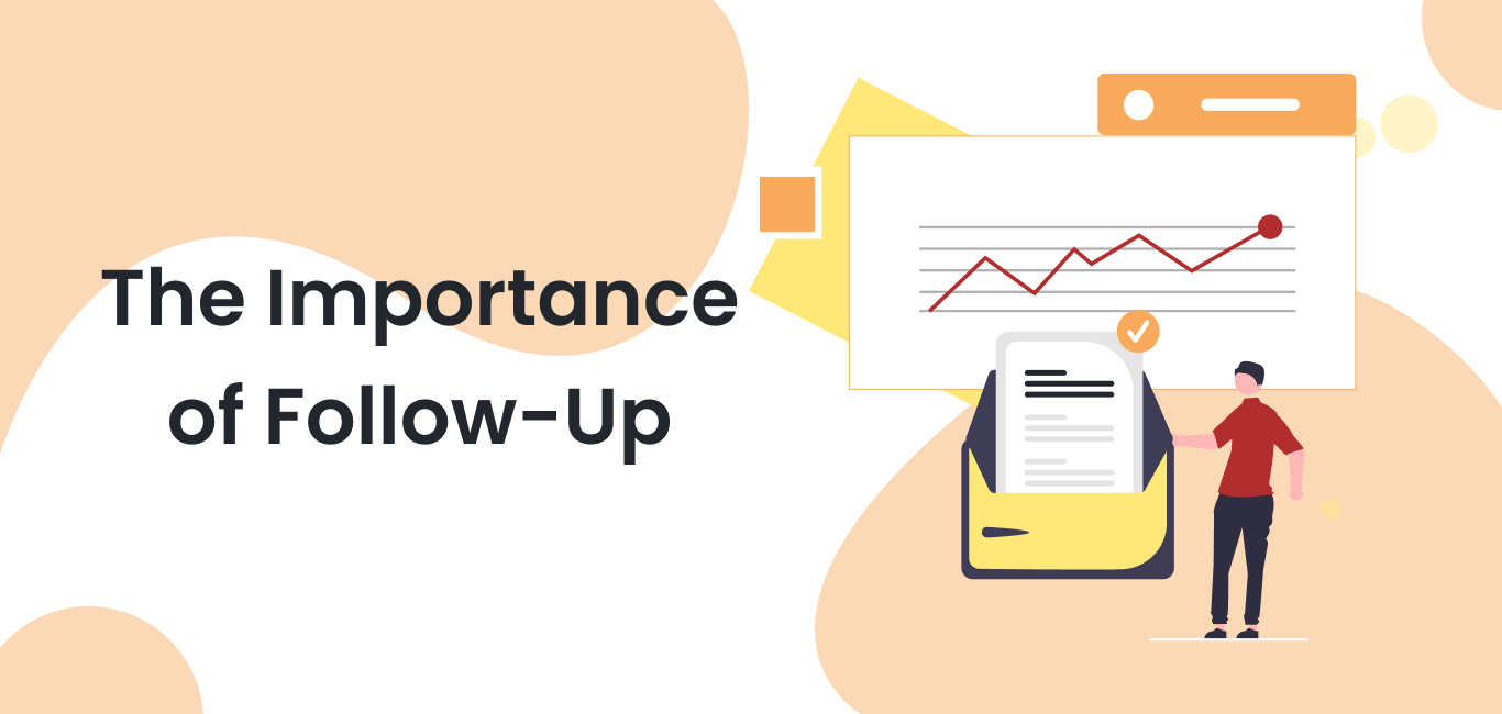 The Importance of Follow-Up - Grow Forward JP Inc.