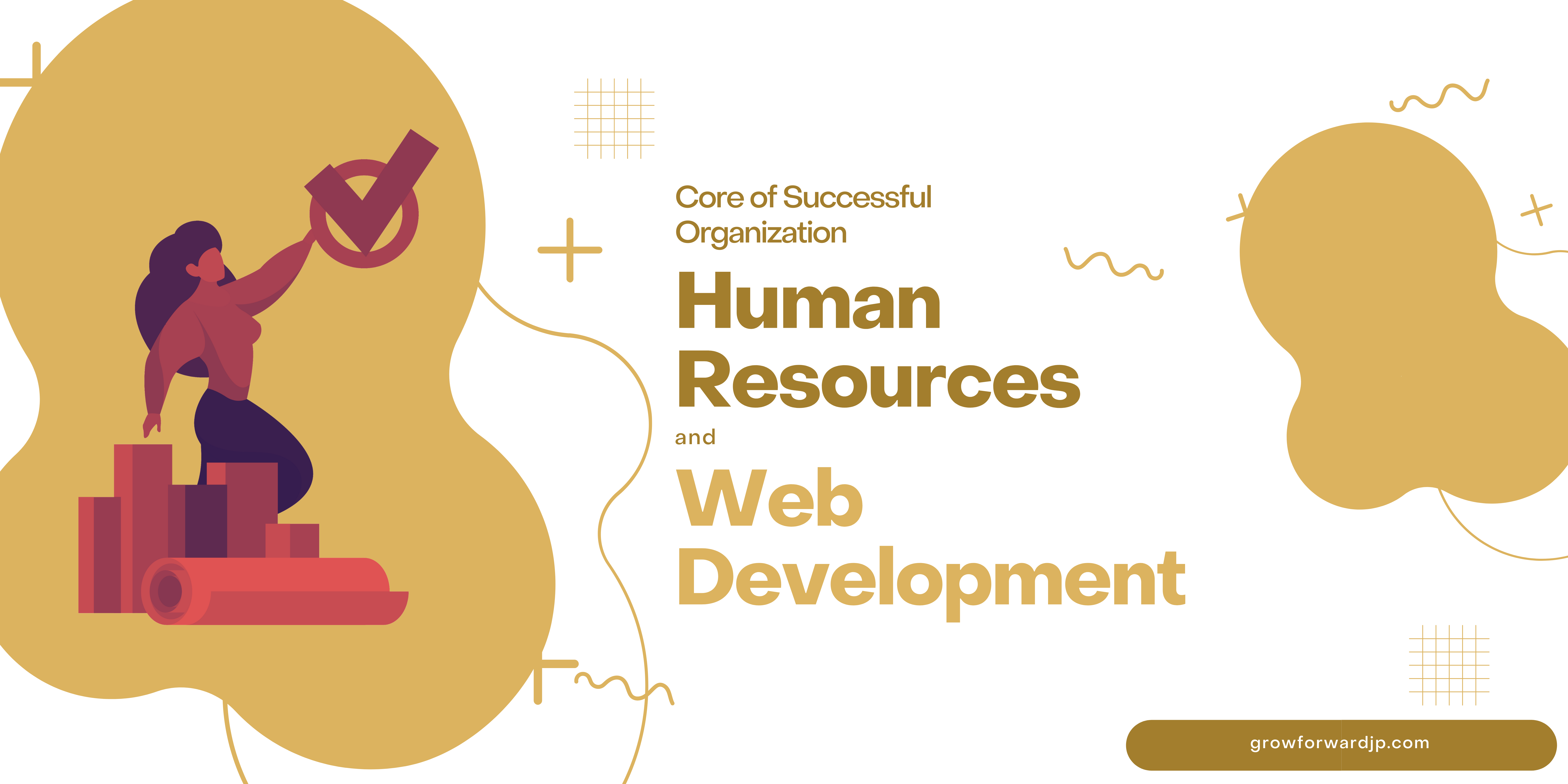 Human Resource and Web Development as the Core of a Successful ...