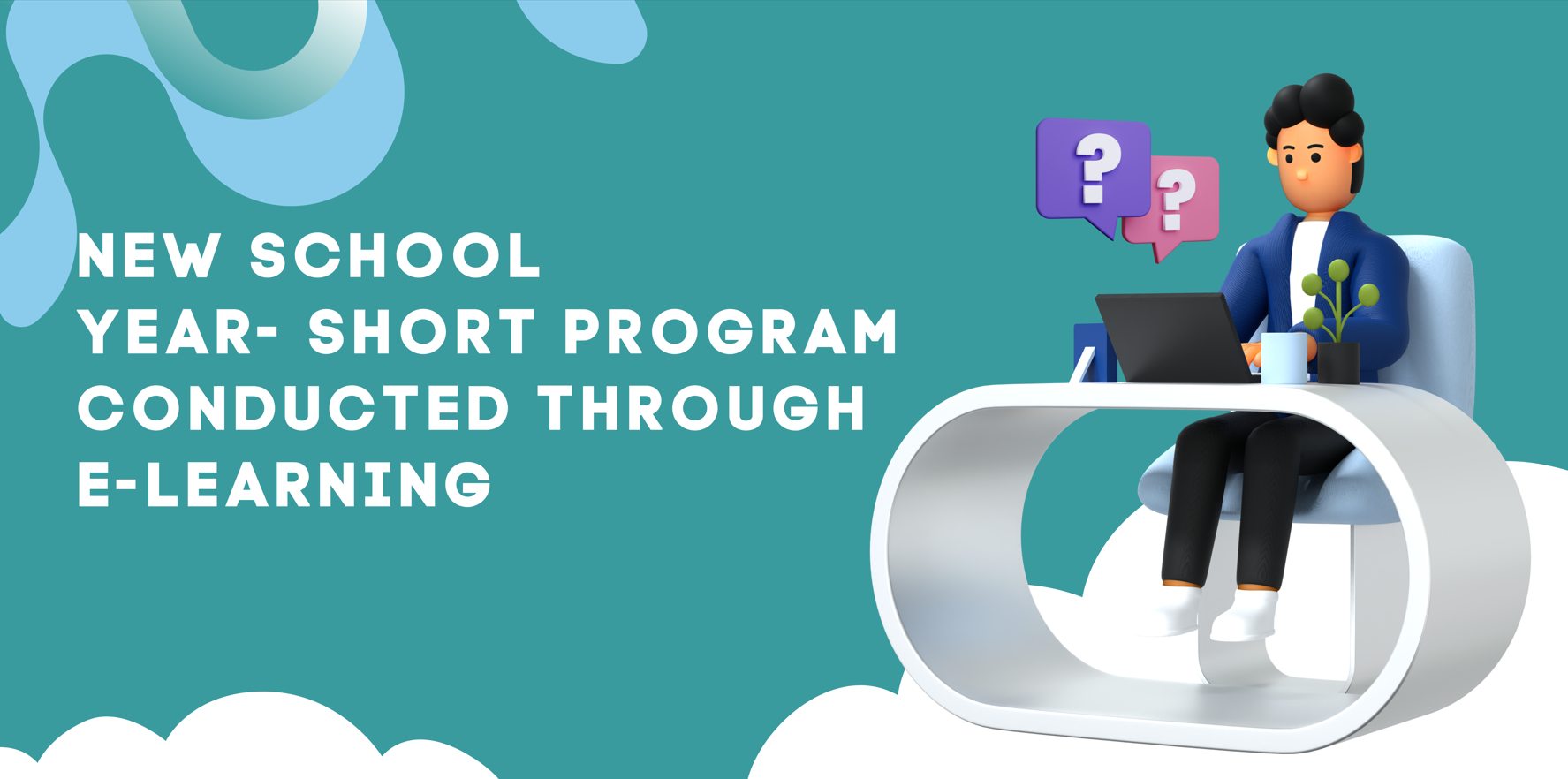 NEW SCHOOL YEAR- SHORT PROGRAM CONDUCTED THROUGH E-LEARNING - Grow ...