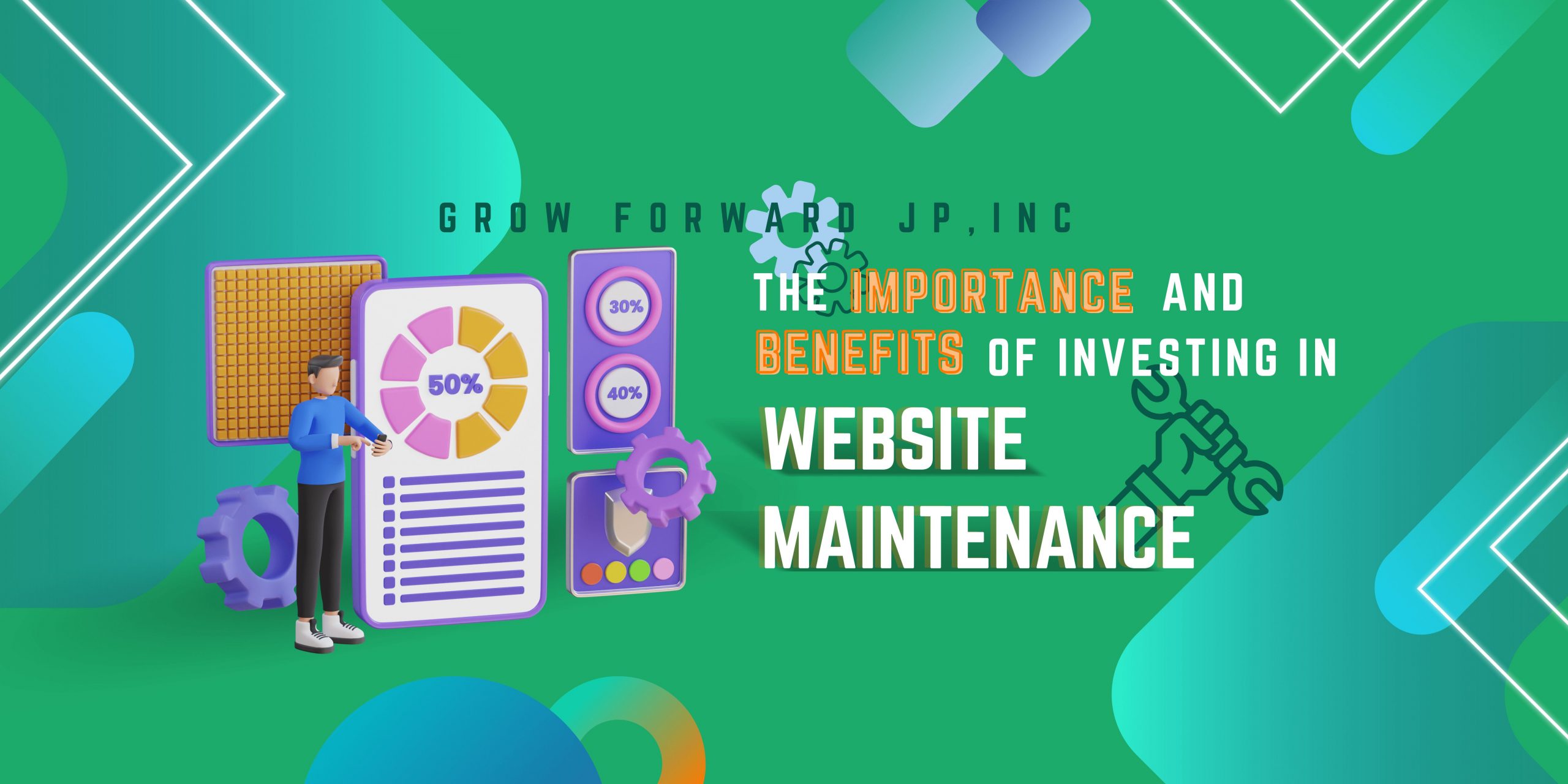 The Importance and Benefits of Investing in Website Maintenance - Grow ...